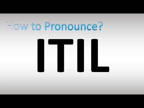 How to Pronounce ITIL