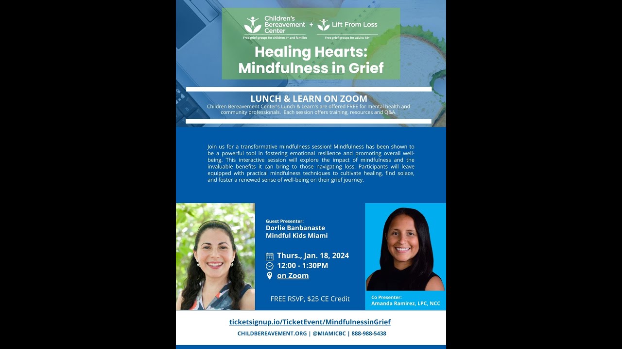 Healing Hearts: Mindfulness in Grief Lunch & Learn with CBC