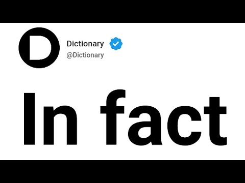 In fact Meaning In English
