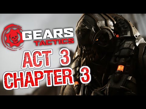 Steam Community :: Video :: Gears Tactics - Act 3 Chapter 3 - FULL ...