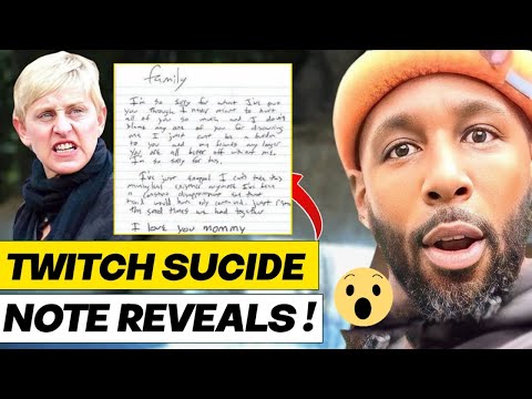 Twitch's Su!cide Note Reveals Bizzare Details About His Death