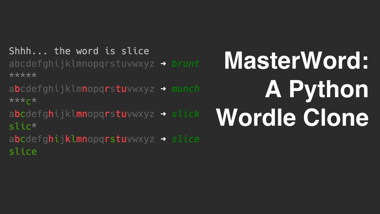 MasterWord, a Wordle Clone in Python