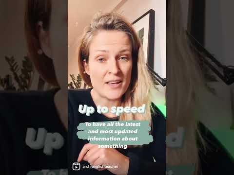 English Expressions - Up to Speed