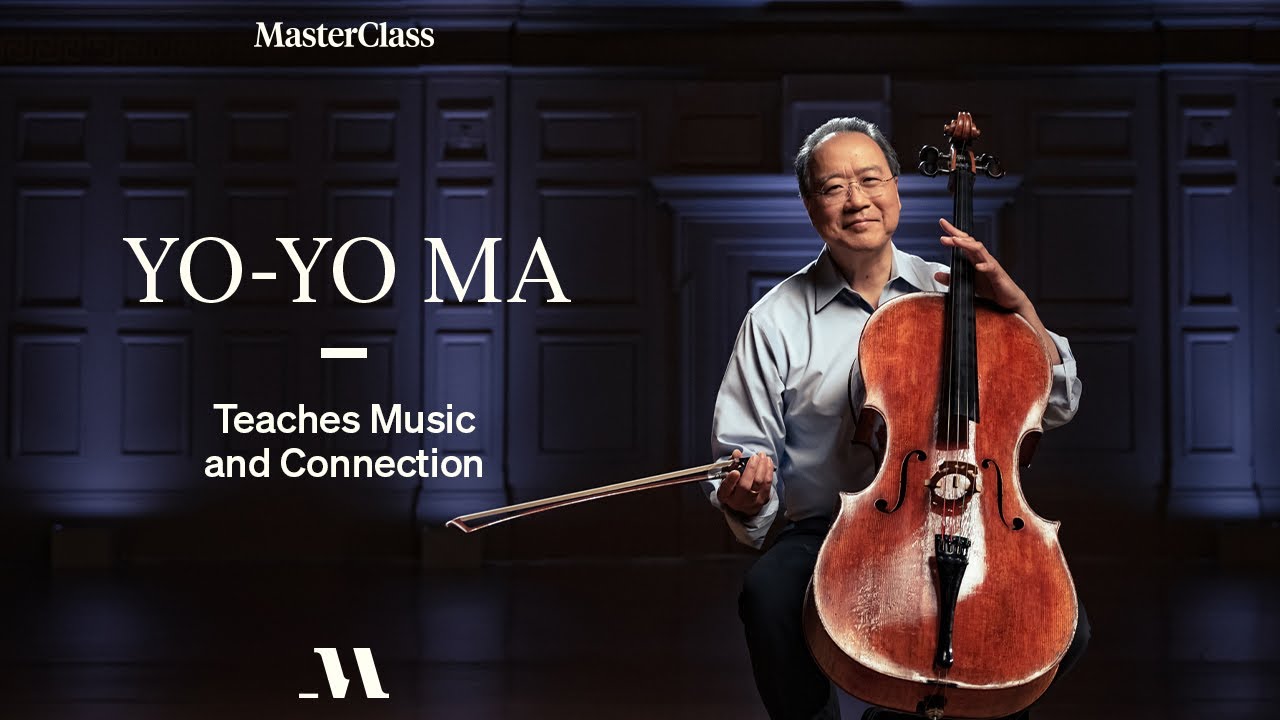 Yo-Yo Ma Teaches Music and Connection | Official Trailer | MasterClass