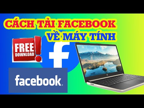 Cách tải Facebook về máy tính và Laptop mới nhất 2024