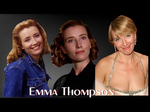 Emma Thompson Life Story Biography Old Photos