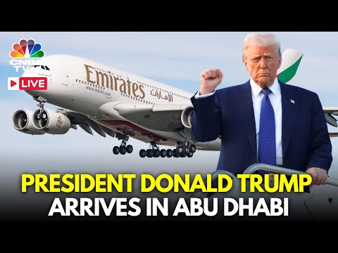 LIVE: President Trump Arrives in Abu Dhabi For Final Stop on Middle East Tour | Trump in UAE | N18G