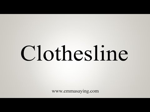 How To Say Clothesline