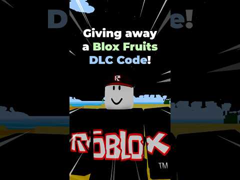 Giving Away a Blox Fruits DLC Code! βοΈ