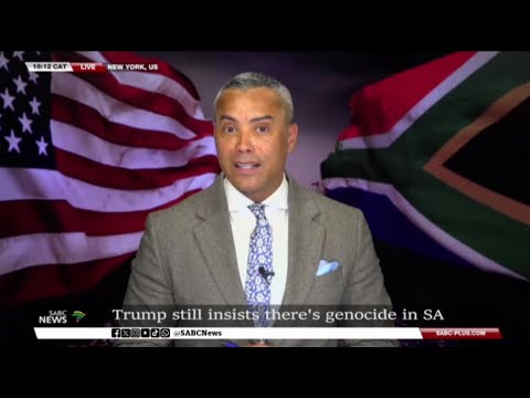 Trump insists there is a genocide happening in South Africa