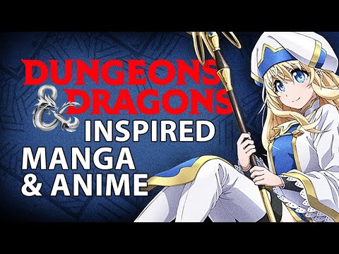 How Dungeons & Dragons inspired Manga & Anime