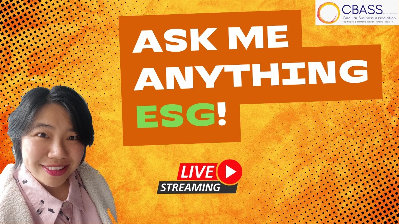 Ask Me Anything ESG -  Environmental Social Governance - Live!