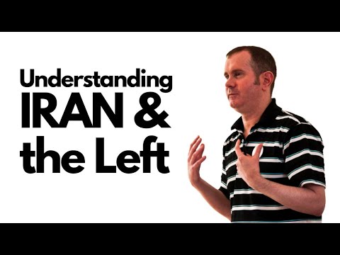 The Last Marxist Explains the conflict with IRAN