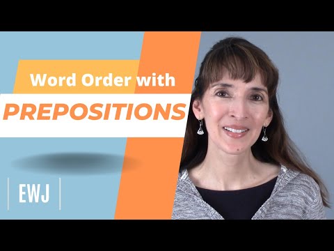 Word Order with Prepositions - English Grammar with JenniferESL