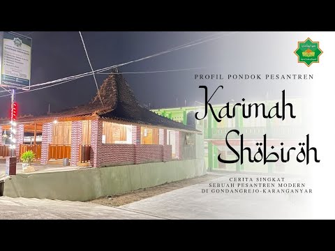 Profil Pondok Pesantren Karimah Shobiroh Bojong - Gondangrejo - Karanganyar