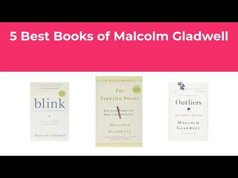 5 Best Books of Malcolm Gladwell