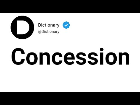 Concession Meaning In English