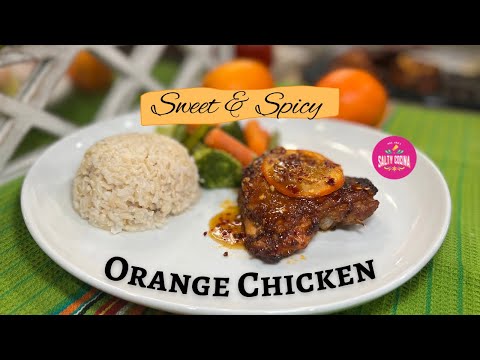 Sweet & Spicy Orange Chicken Thighs