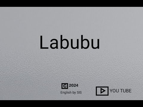 How to Pronounce Labubu Correctly