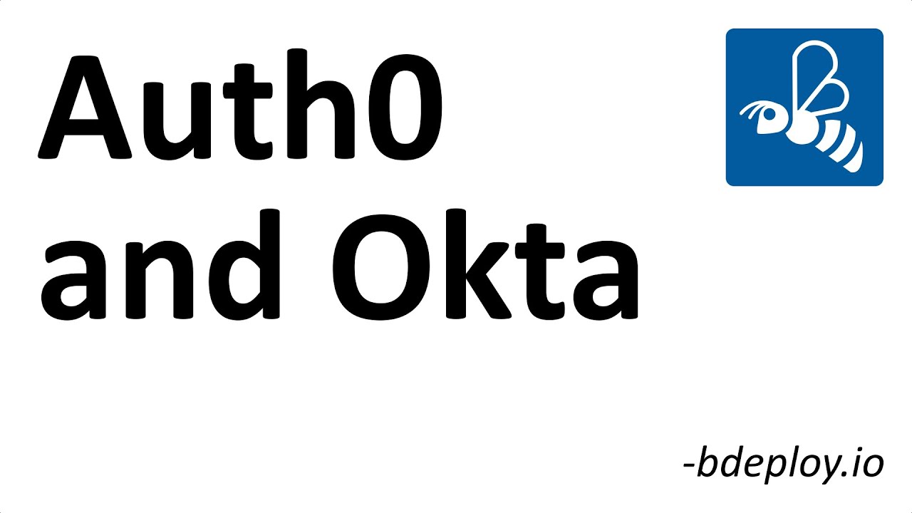 Auth0 and Okta Authentication