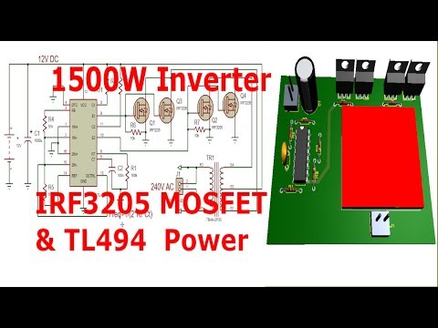 TL494 1500W Power Inverter Circuit Video Tutorial 12-240V AC