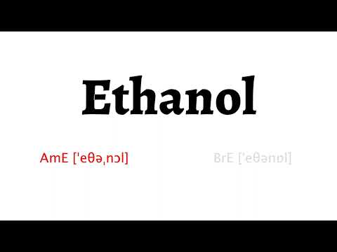 How to Pronounce ethanol in American English and British English