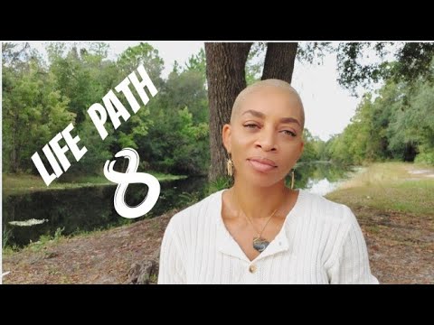Life Path 8 - THE MANIFESTOR