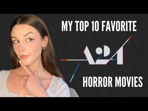 my top 10 favorite a24 HORROR movies