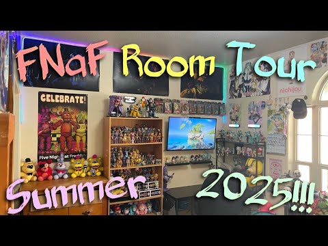 FNAF ROOM TOUR SUMMER 2025!!!