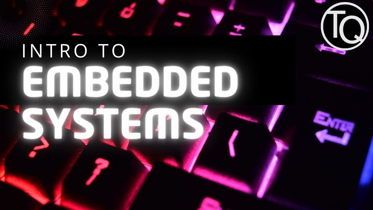 Intro to Embedded Systems – Everything You Need to Know (2026 Beginner Guide)