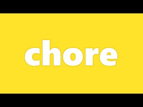 Chore Meaning