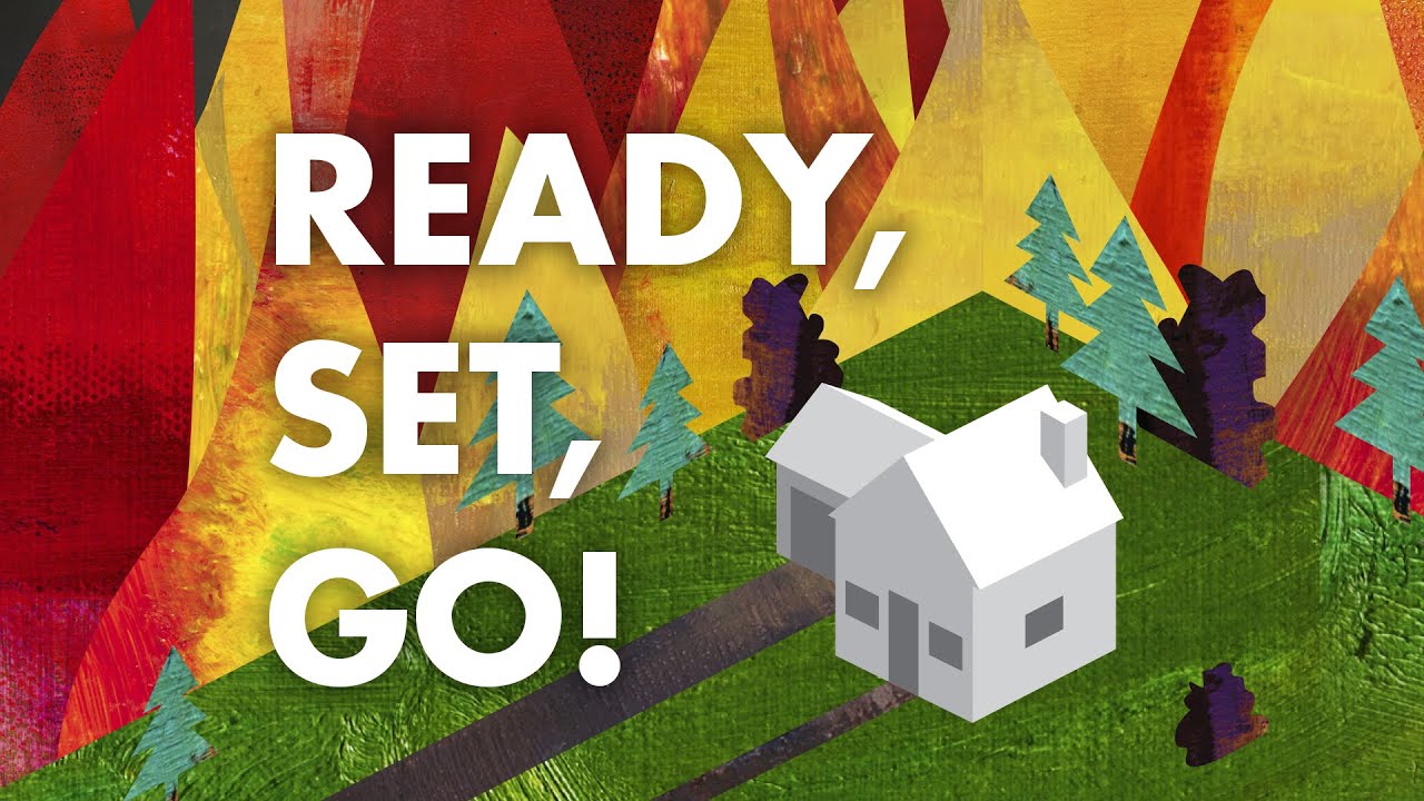 CAL FIRE's Ready Set Go Video