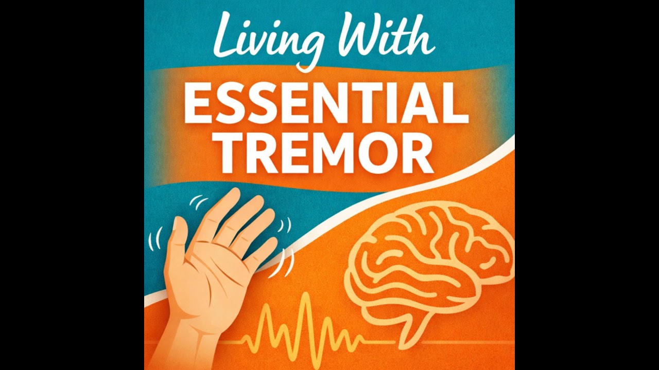 Talking Essential tremor : The 