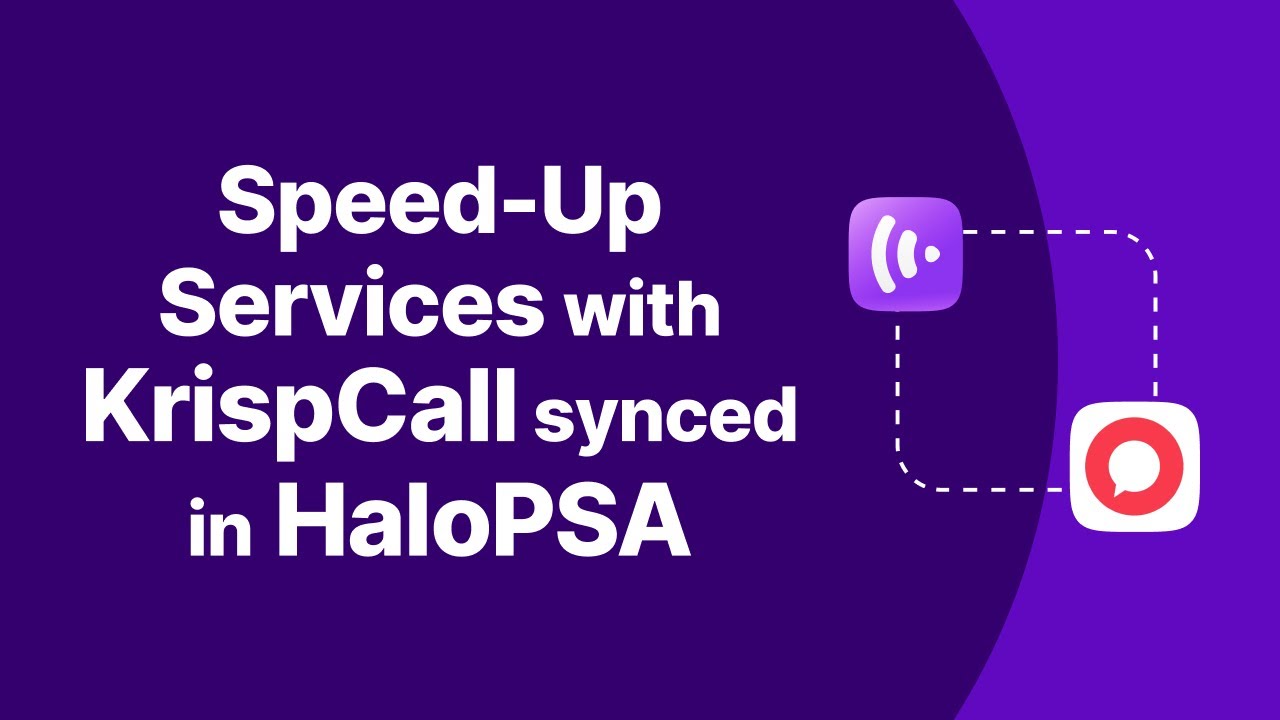 HaloPSA Integration in KrispCall | Full Setup Tutorial