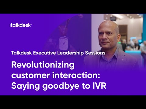 Revolutionizing Customer Interaction: Saying Goodbye to IVR