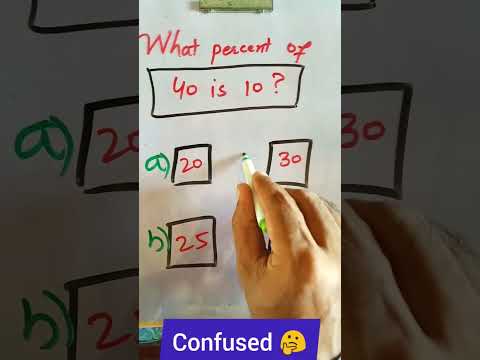 what percent of 40 is 10 | Challenges | Percent #percent #puzzle #mcqs #confused #short #youtube