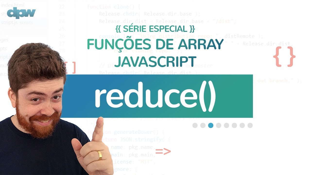Funções de Array JavaScript - Aula 3 - reduce()