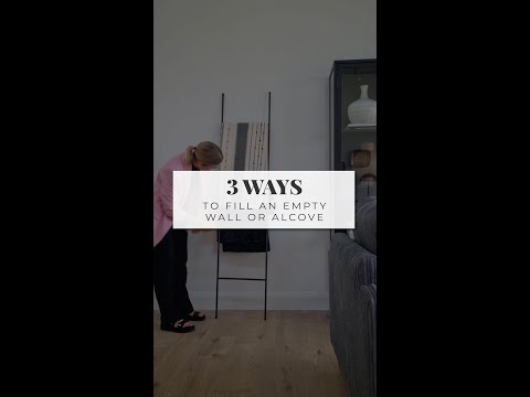 3 Ways to decorate a blank wall or alcove!