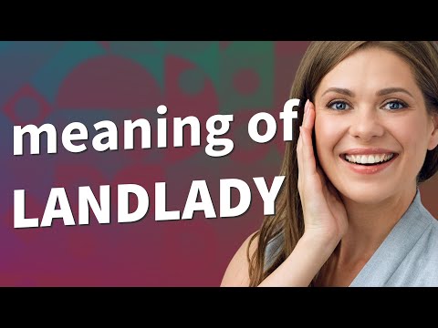Landlady | meaning of Landlady