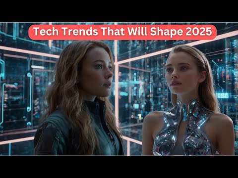 The Next Big Thing: Emerging Tech Trends That Will Shape 2025