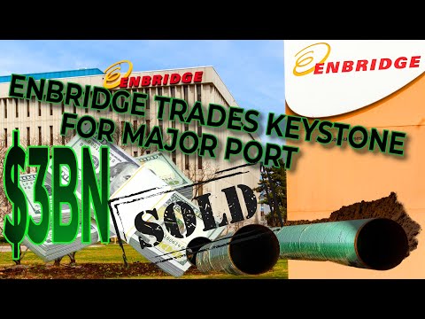 Enbridge Trades Keystone for Major Port