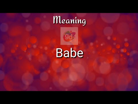 Babe Meaning with Pronunciation||Googul Dictionary||