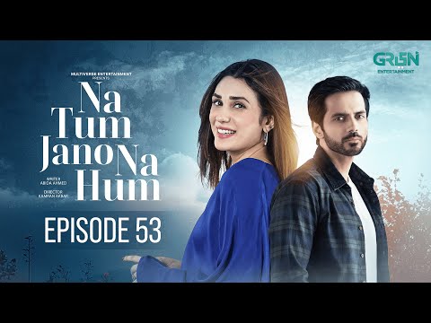 Na Tum Jano Na Hum Episode 53 (Subtitle) 13th June 2025 | Hassan Khan - Hina Tariq | Green TV