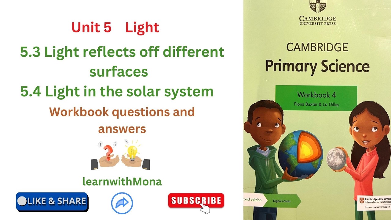 Cambridge primary science  workbook 4, Unit 5 Light