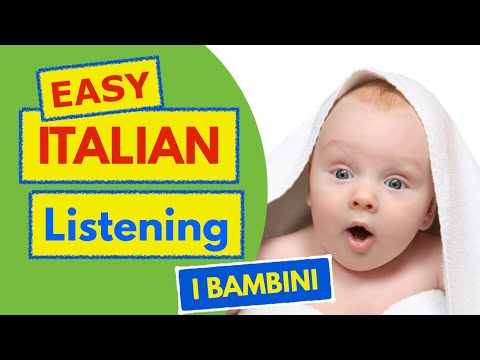 Easy Italian Listening - i bambini