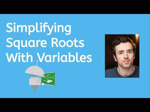 Simplifying Square Roots with Variables - Math for Teens!