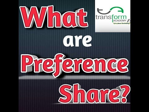 WHAT ARE PREFERENCE SHARE? STATE IT'S FEATURES.