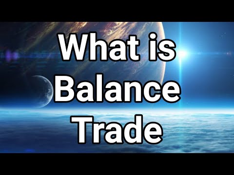 What is Balance Trade. Urdu /English