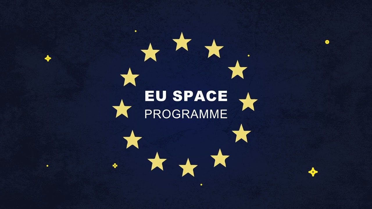The EU Space Programme Explained - The EU in Space