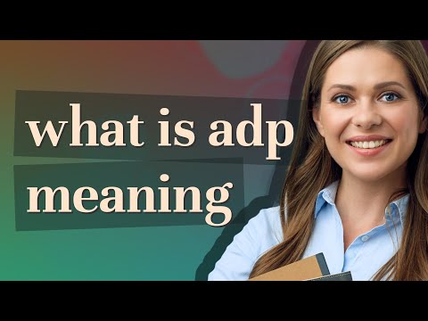 Adp | meaning of Adp